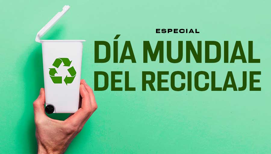 Día Mundial del Reciclaje - UNAM Global